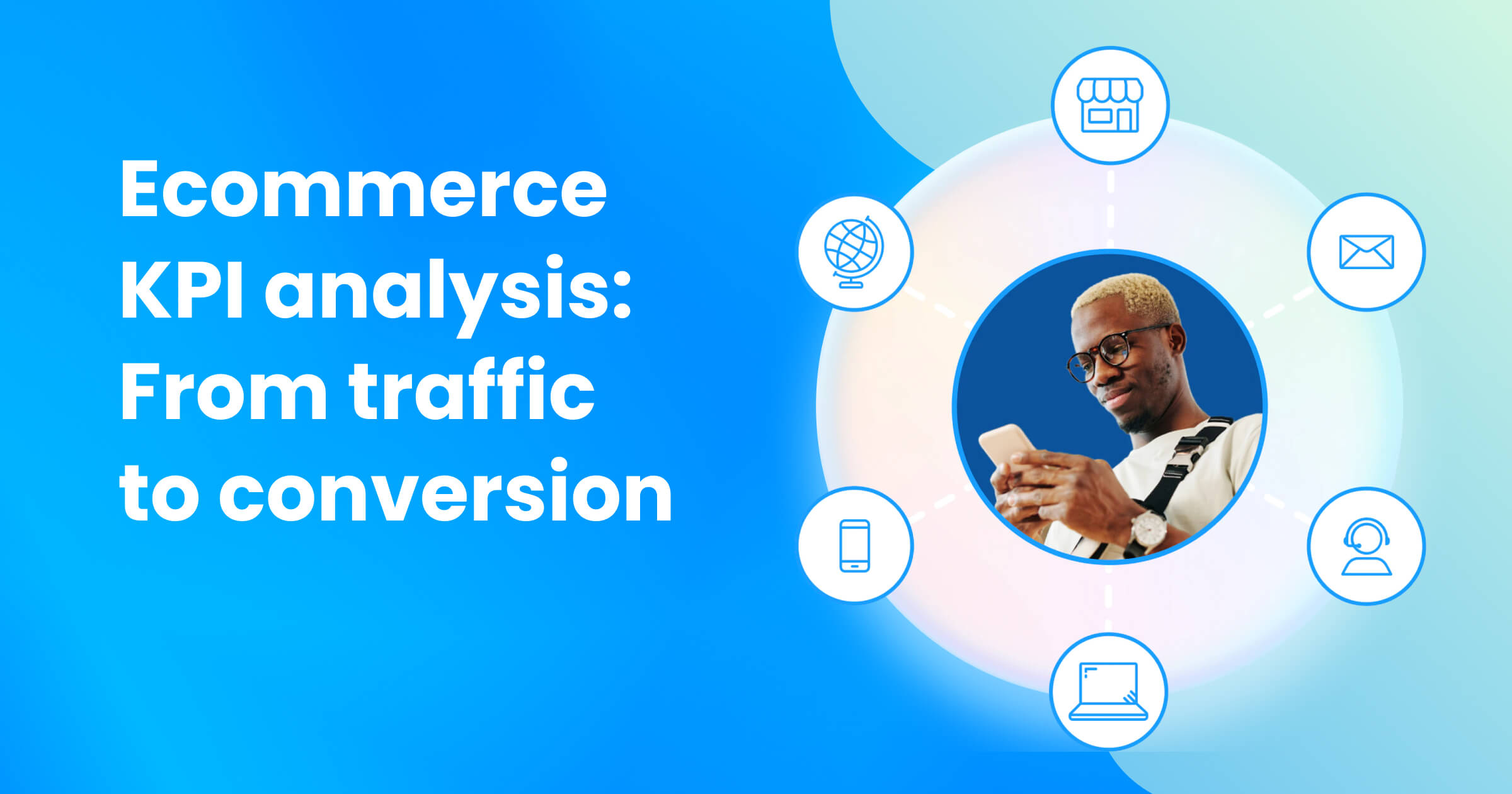 Ecommerce KPIs analysis: from traffic to conversion | Shopware