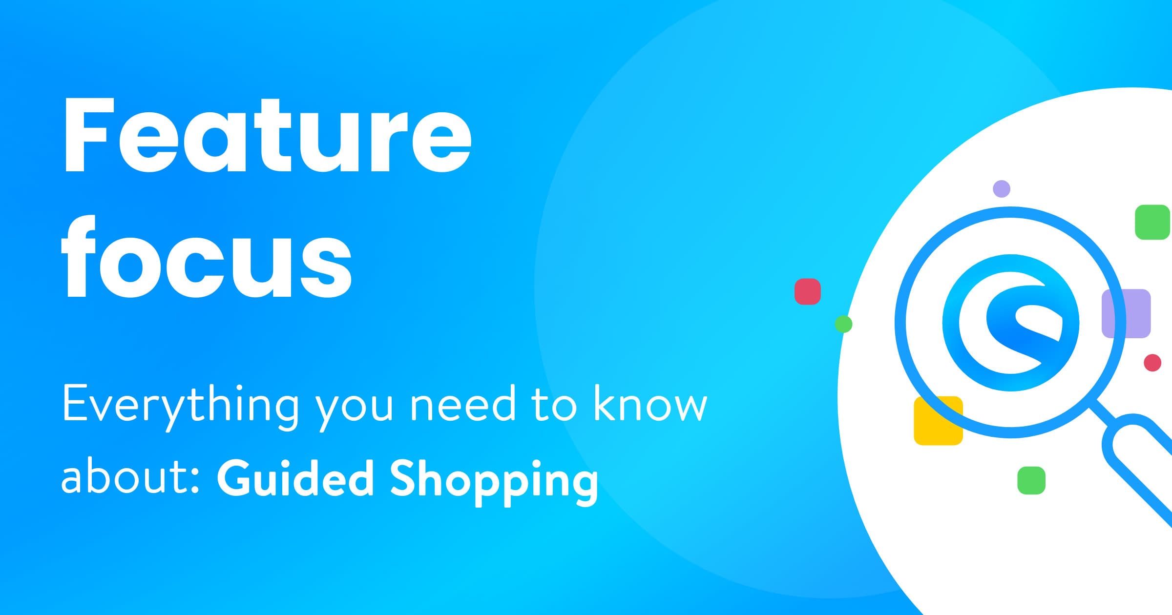 Feature Focus: Guided Shopping | Video Shopping App | Shopware
