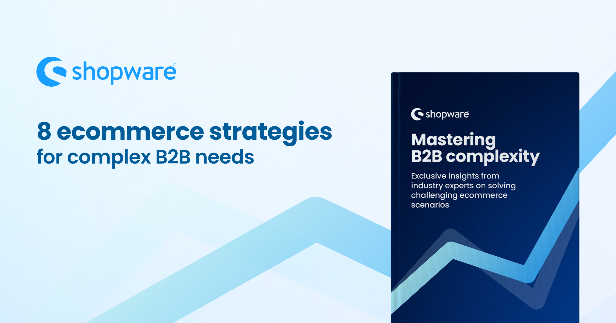 Shopware B2B Trend Report 2025: 8 ecommerce trends for complex B2B needs | Shopware