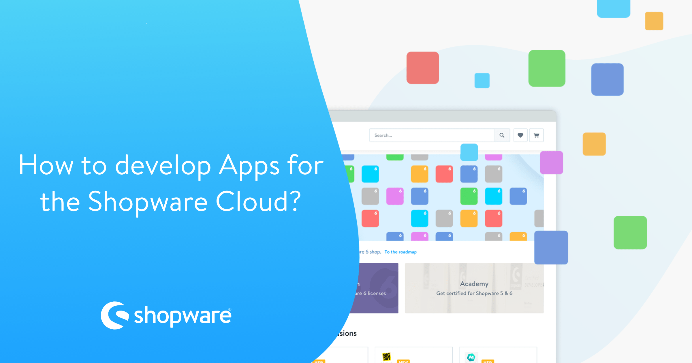 How to develop Apps for the Shopware Cloud? | Shopware