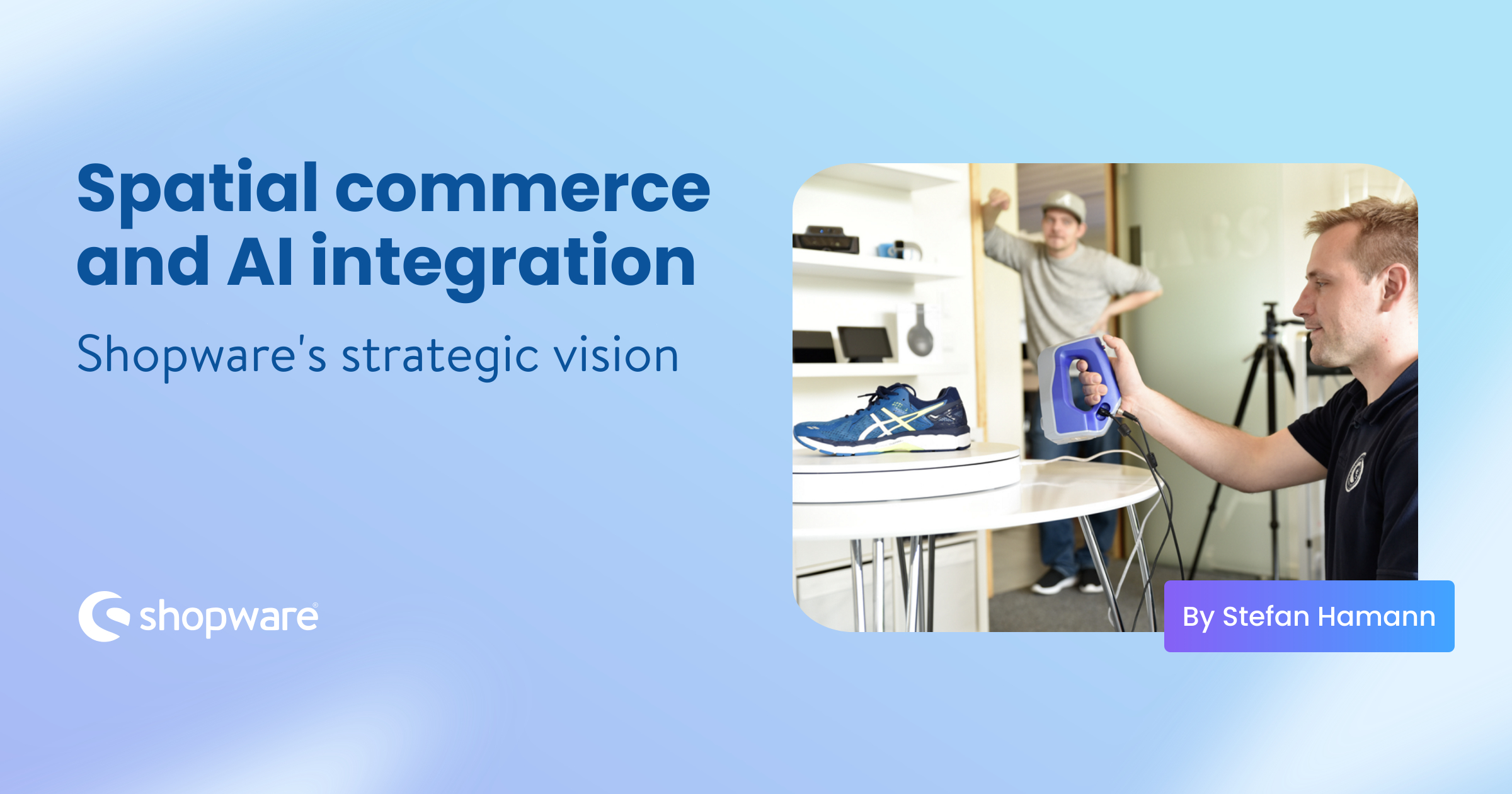 Spatial Commerce and AI integration – Shopware's strategic vision | Shopware