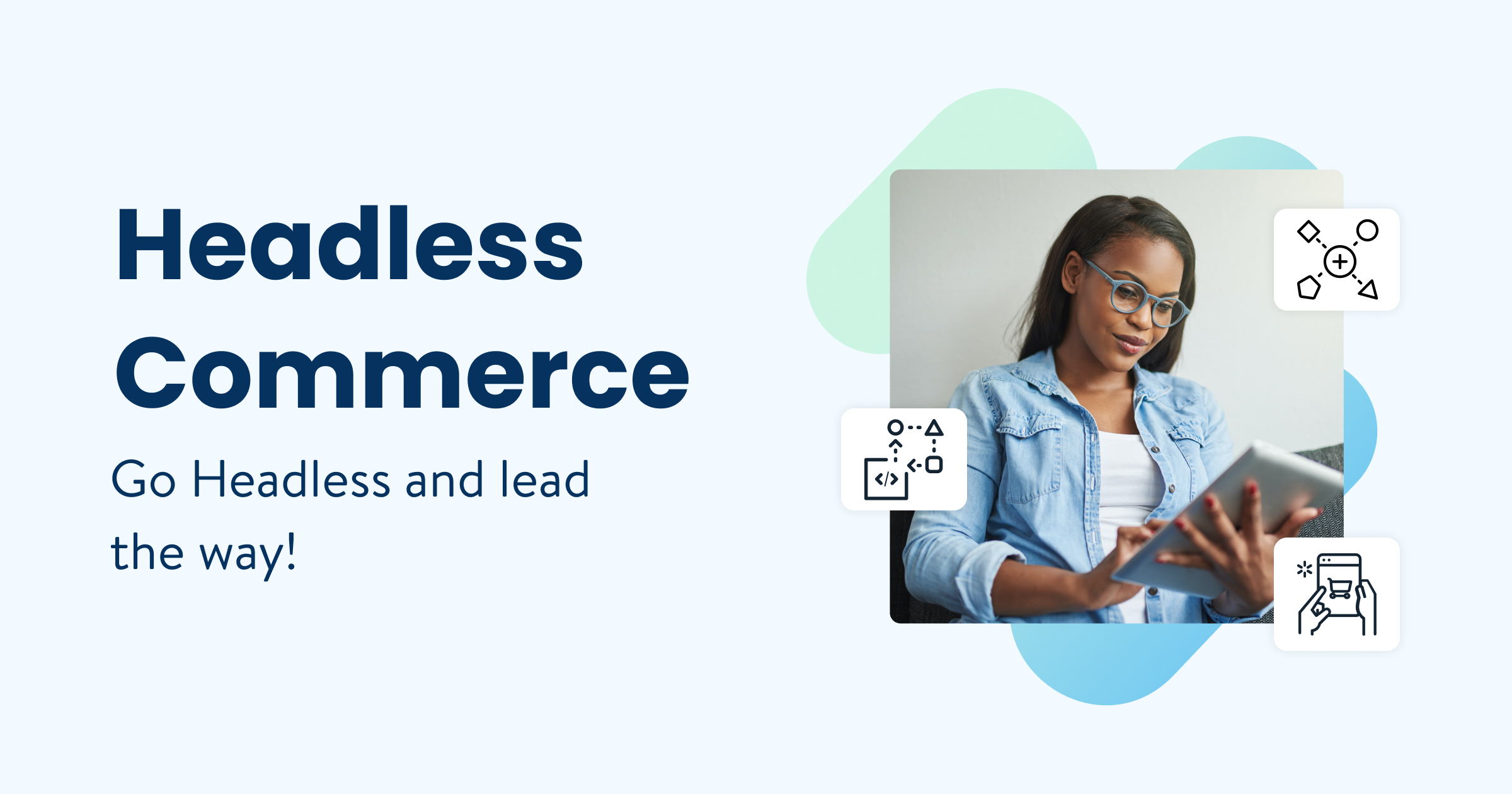 Discover Headless Commerce | Shopware