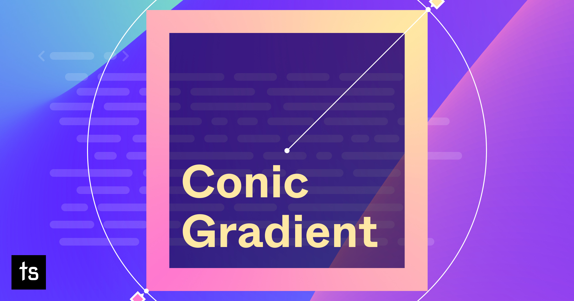 Stunning conic gradients with the magic of CSS - Trevor Saint
