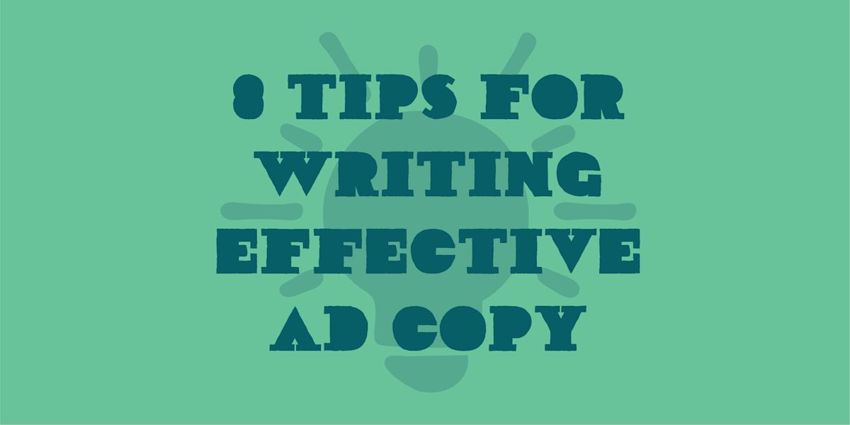 8 Tips for Writing Effective Ad Copy | HROC