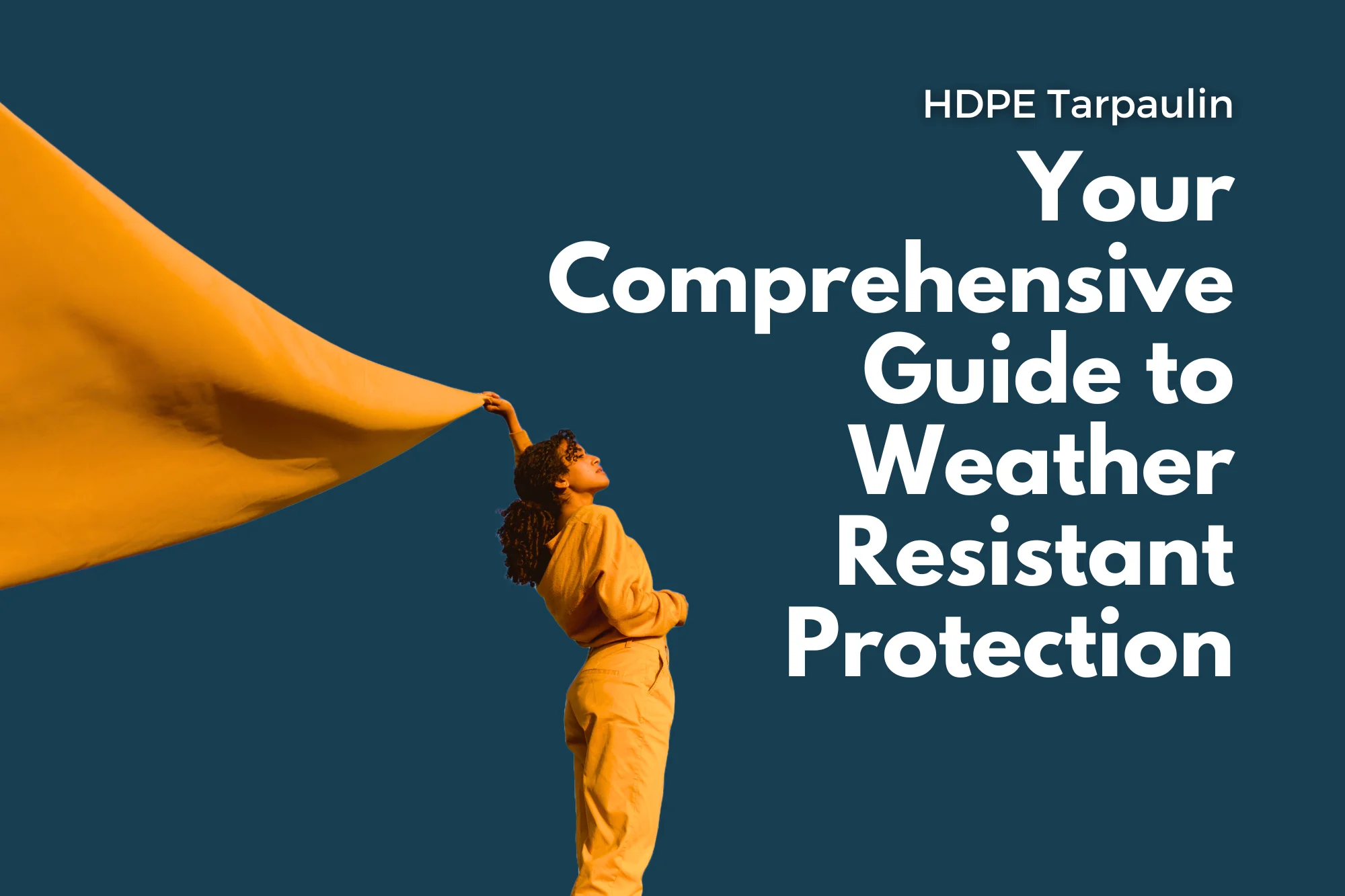 HDPE Tarpaulin: Your Comprehensive Guide to Weather-Resistant Protection