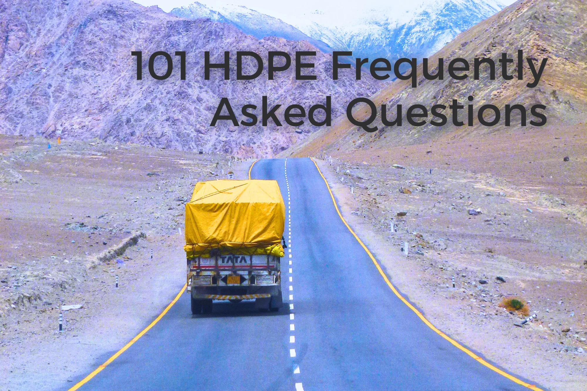 101 HDPE Frequently Asked Questions