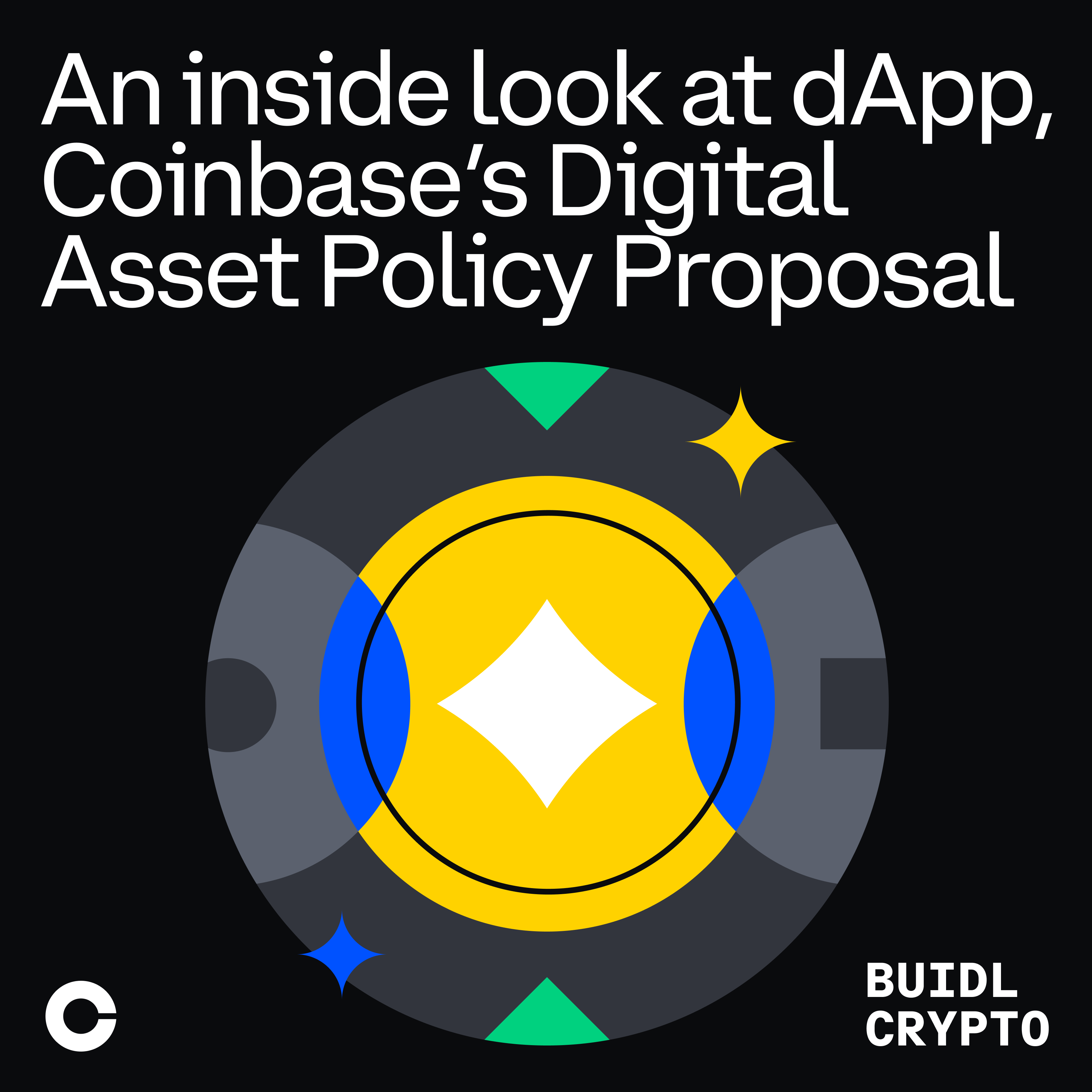 Coinbase: BUIDL Crypto - Listen to past episodes
