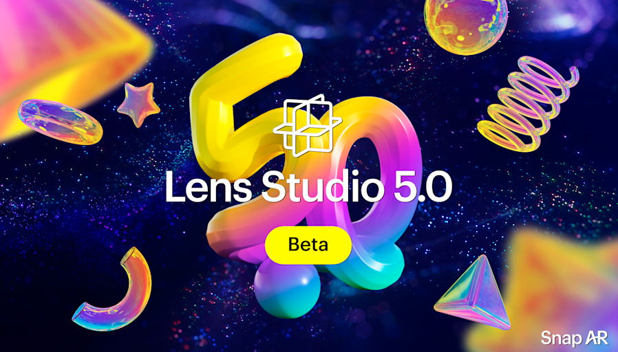 Lens Fest 2023: Introducing Lens Studio 5.0 Beta for Advanced AR ...