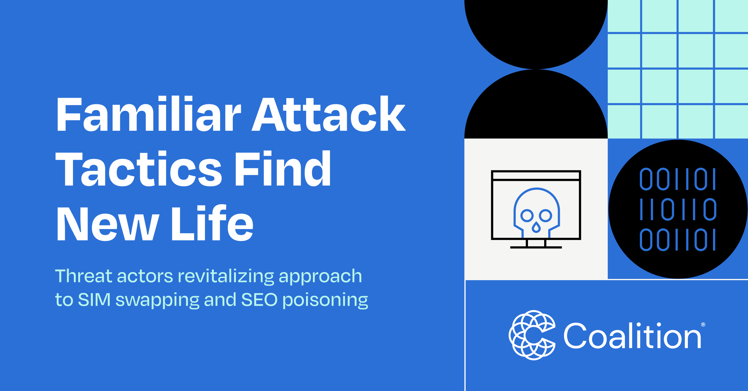 Familiar Threat Actor Attack Tactics Find New Life