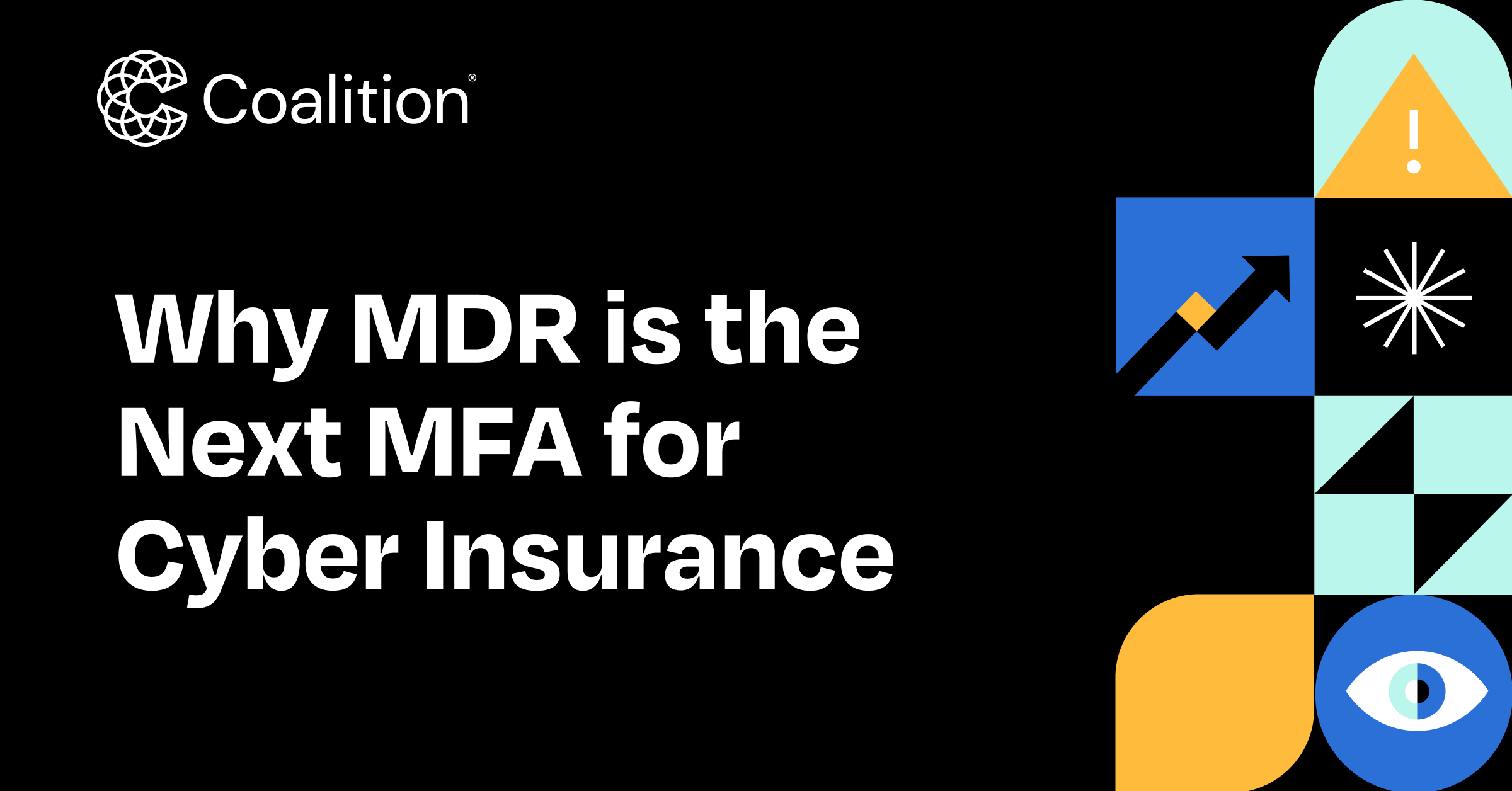 Why MDR is the Next MFA for Cyber Insurance