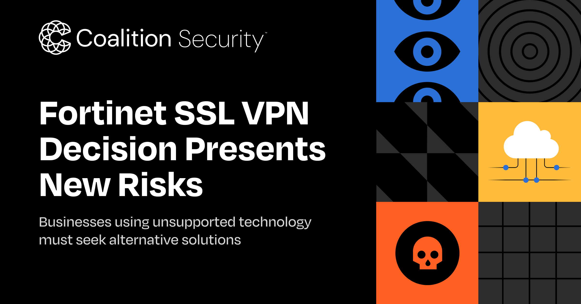 Fortinet SSL VPN Decision Presents New Risks
