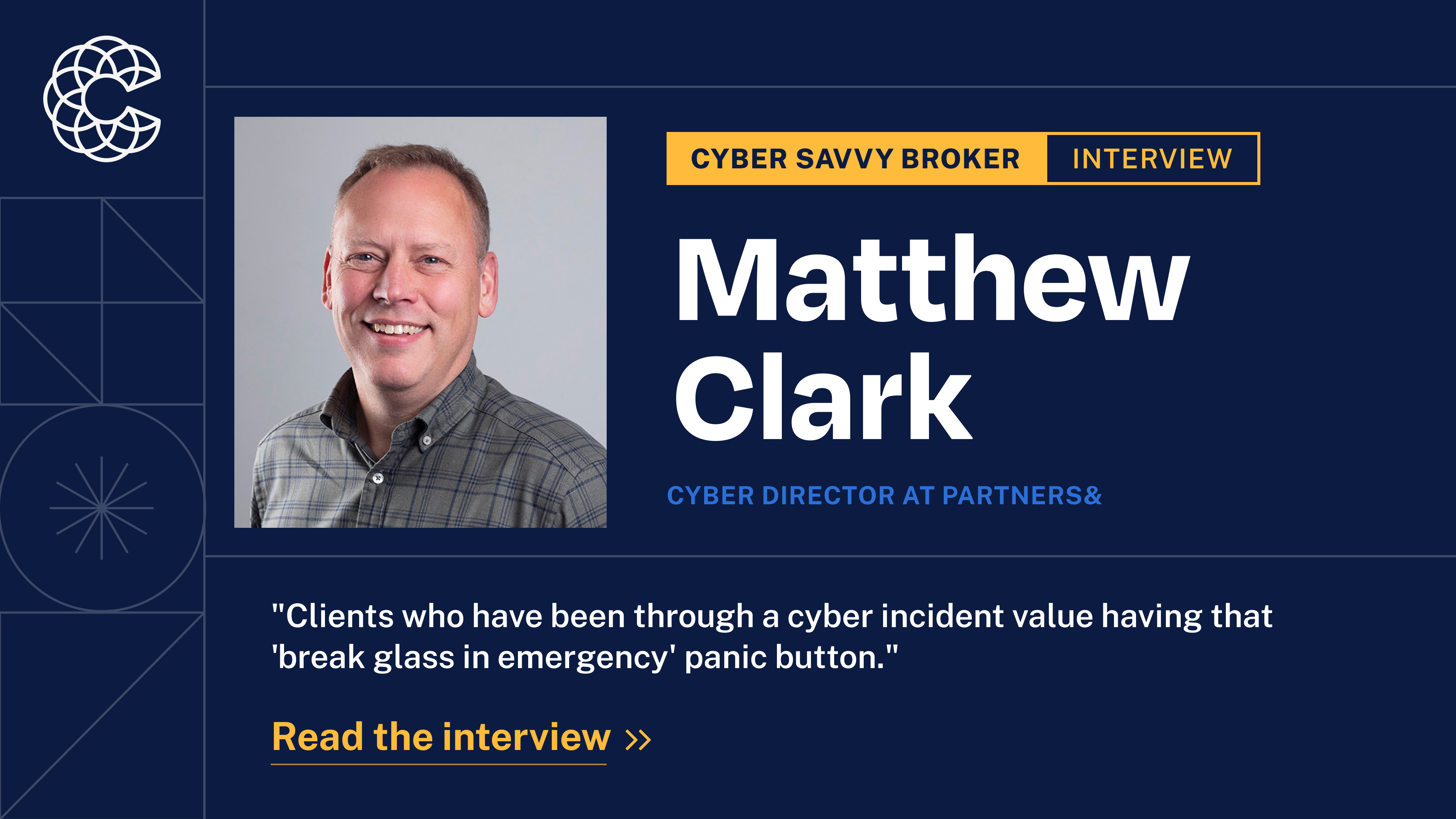 Cyber Savvy Broker: Matthew Clark