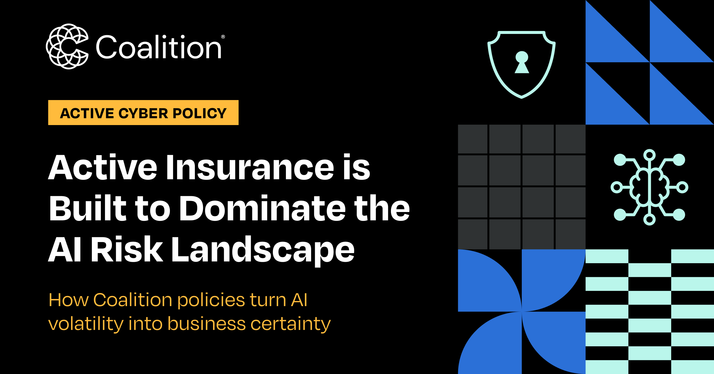 Active Insurance is Built to Dominate the AI Risk Landscape