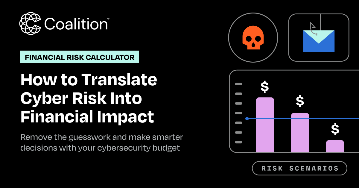 How to Translate Cyber Risk Into Financial Impact