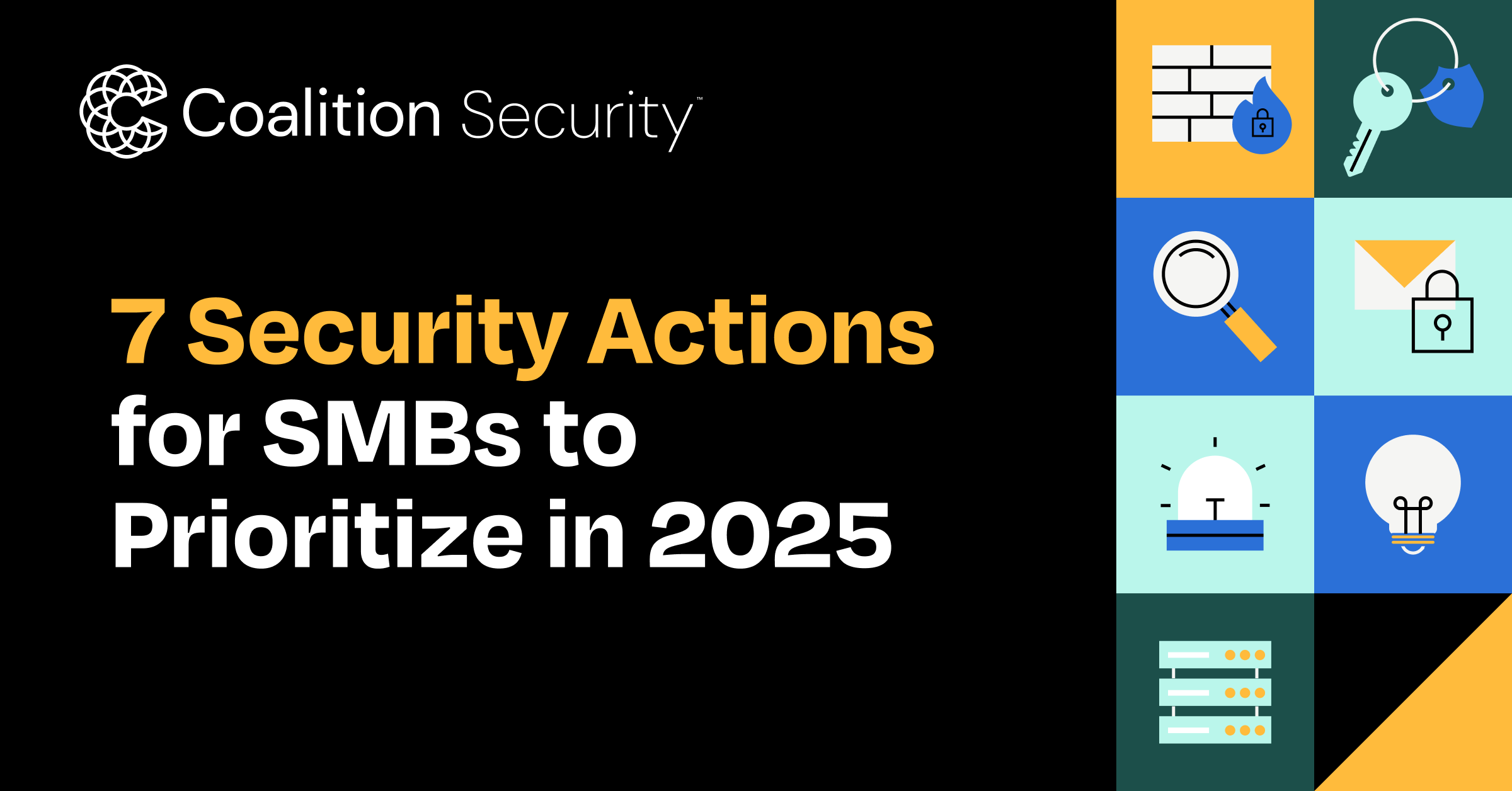 7 Security Actions for SMBs to Prioritize in 2025