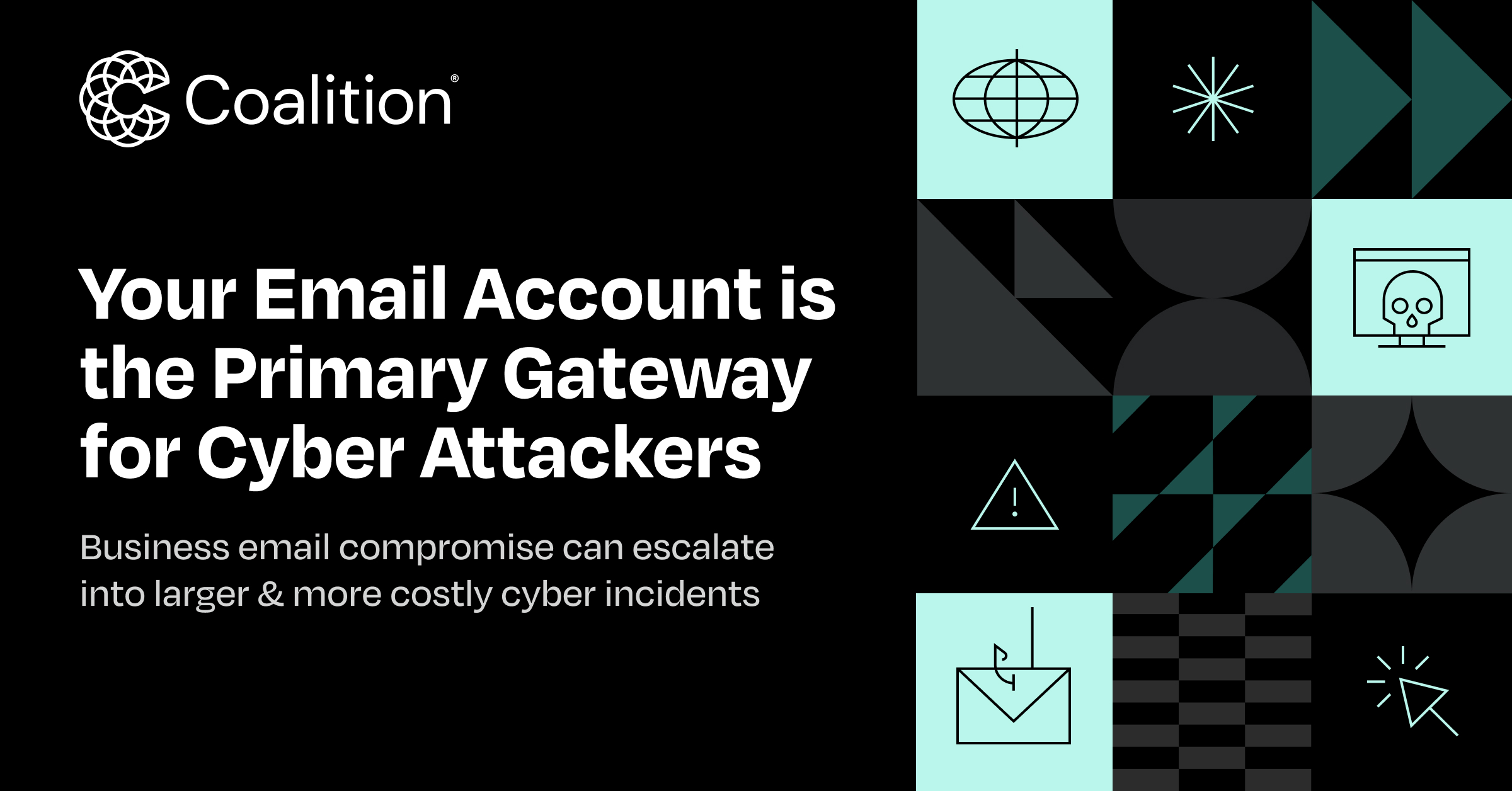 Your Email Account is a Gateway for Cyber Attackers