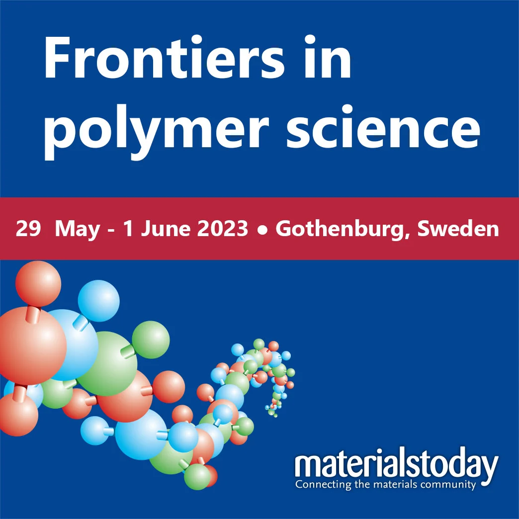 Frontiers in Polymer Science 2023 | About | Elsevier