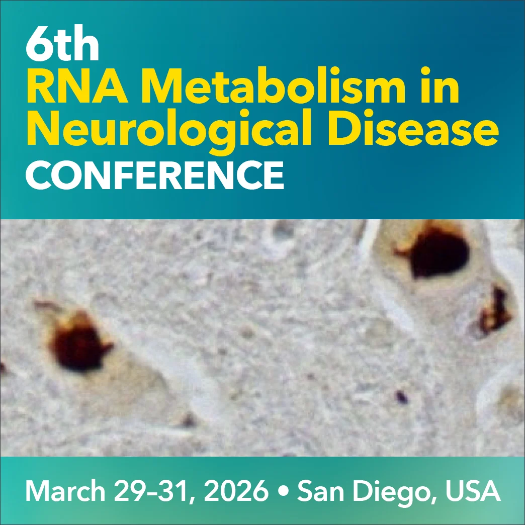 RNA Metabolism in Neurological Disease Conference