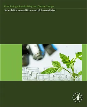 Plant Biology, Sustainability and Climate Change | Elsevier