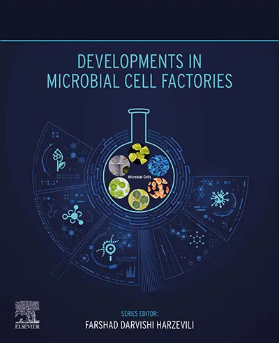 Developments in Microbial Cell Factories: From Design to Commercial Production | Elsevier