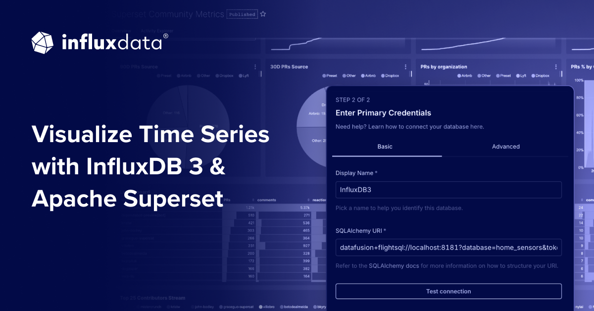 How to Visualize Time Series Data with InfluxDB 3 & Apache Superset ...
