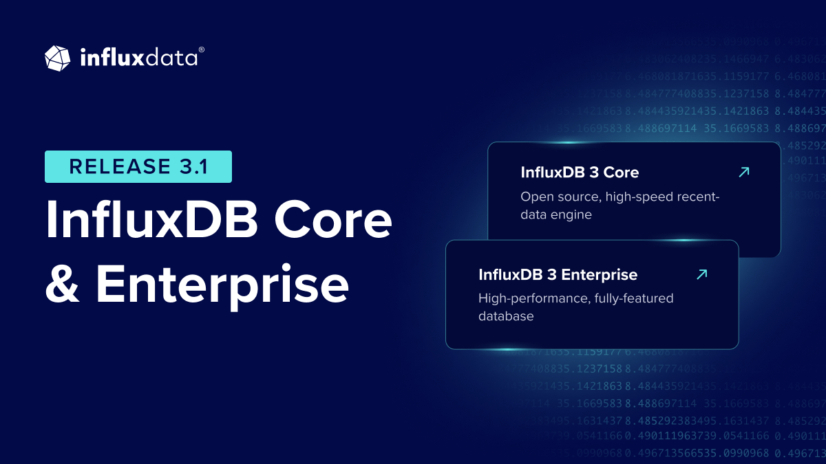 Whats Inside Influxdb 3 1 New Features For Security Performance And Visibility Influxdata