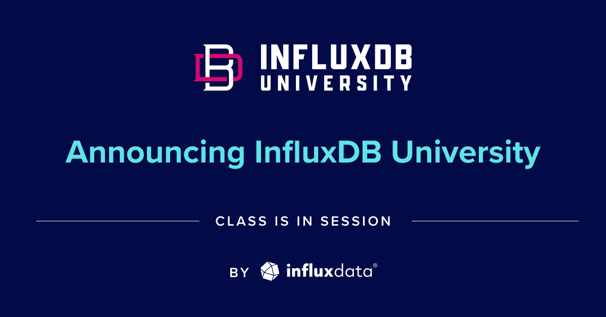 InfluxData Launches InfluxDB University | InfluxData