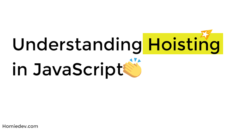 Tìm hiểu về Hoisting trong JavaScript - Cùng nhau học lập trình Frontend 🚀