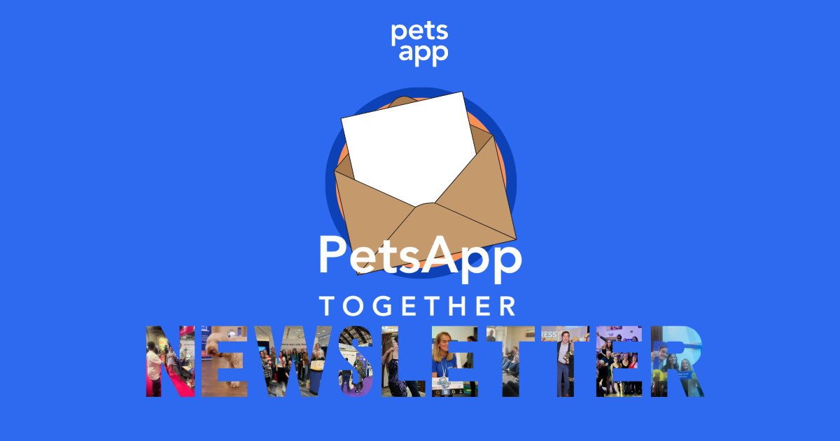 PetsApp Together: NewsLetter | PetsApp Blog