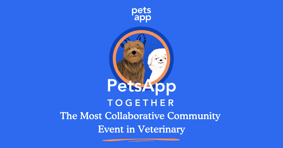 PetsApp Together: The Most Collaborative Community Event in Veterinary ...