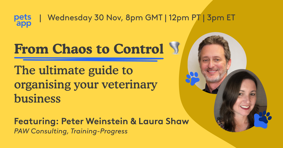 From Chaos to Control: The ultimate guide to organising your veterinary ...