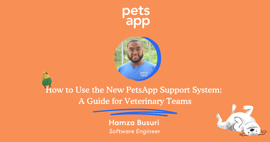 How to Use the New PetsApp Support System: A Guide for Veterinary Teams ...