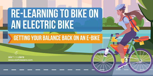 Re-Learning to Bike on an Electric Bike | Regaining Your Balance on an ...