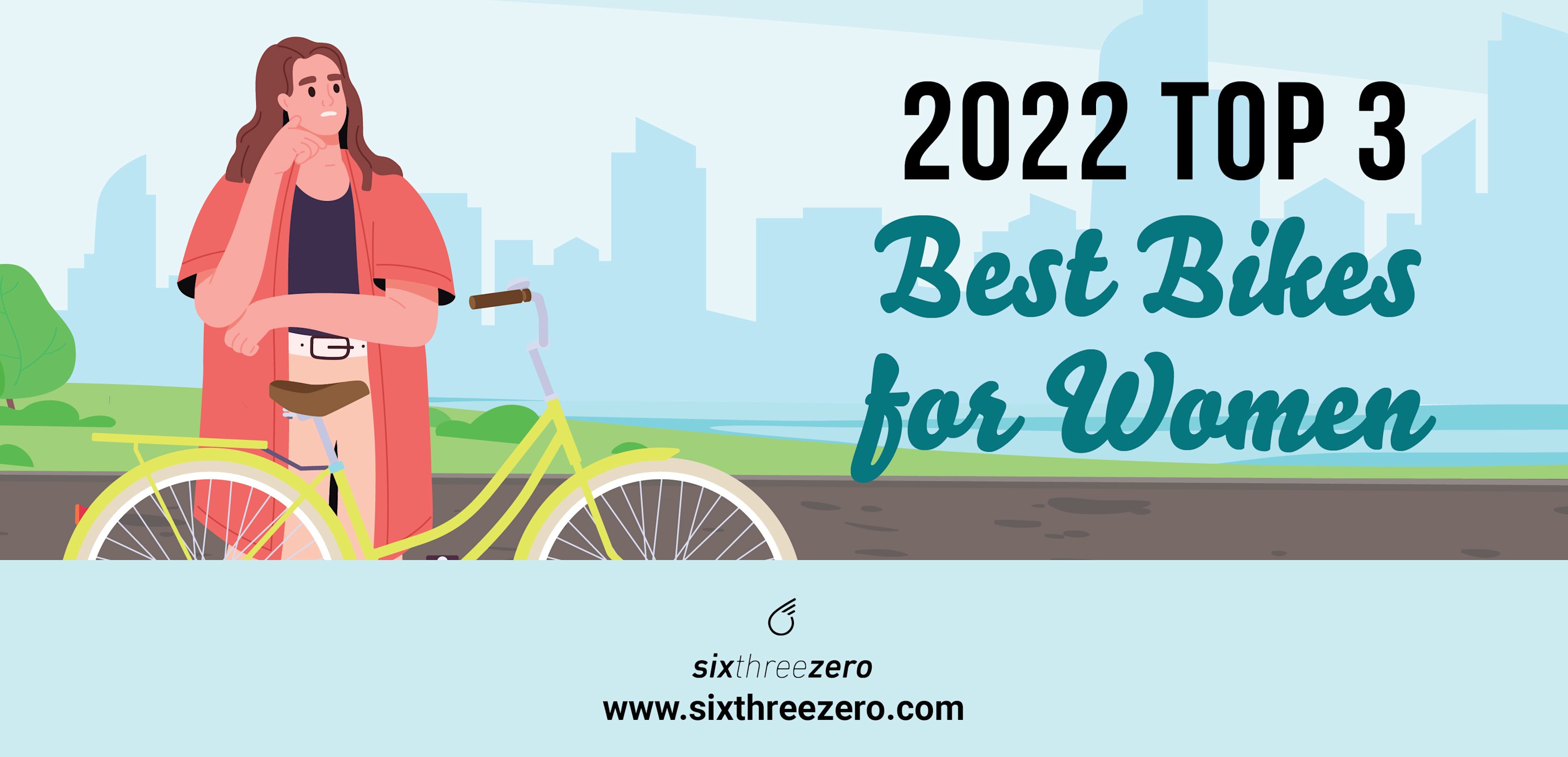 The Top 5 Best Bikes for Women in 2022 | Stylish and Versatile