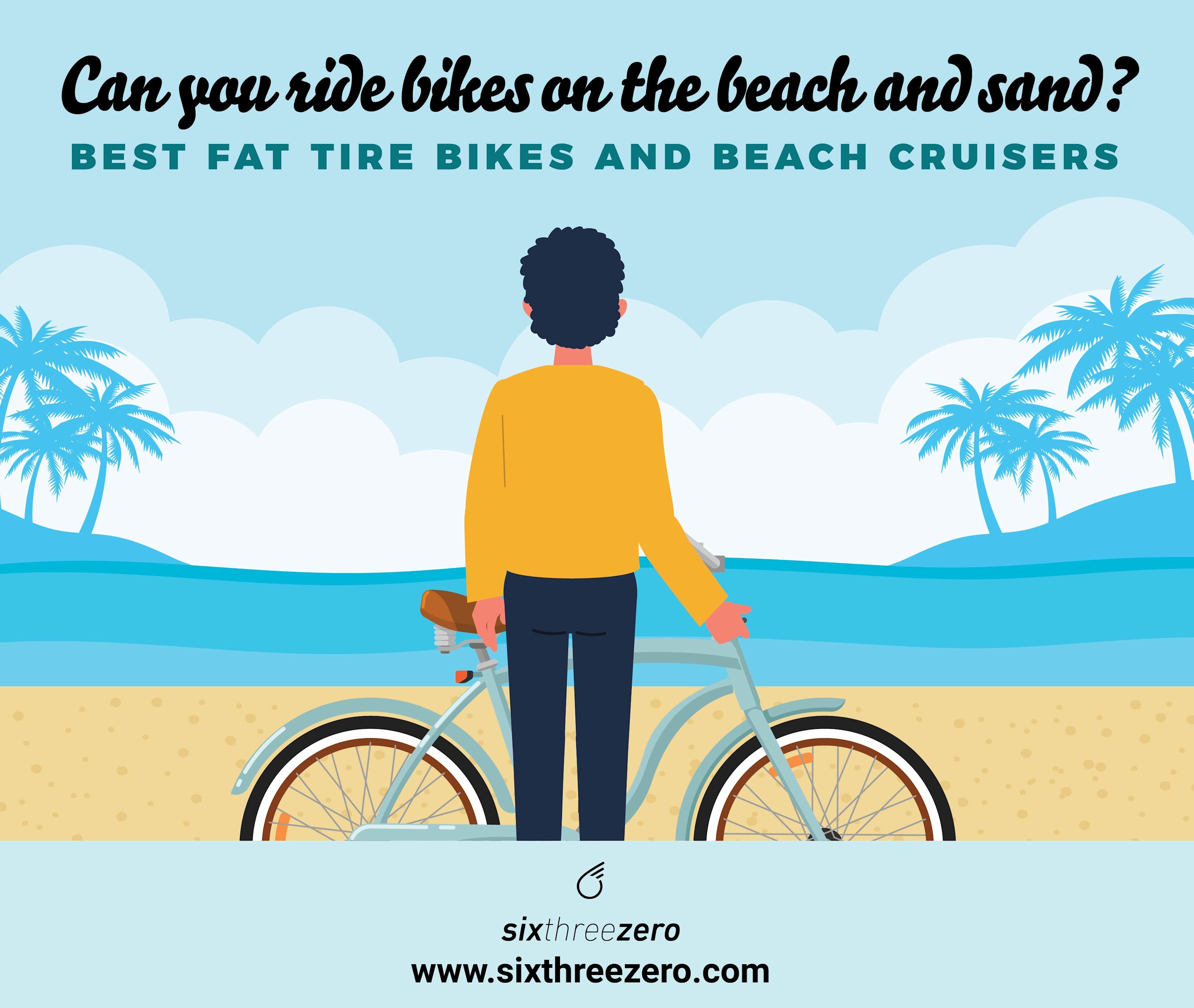 Can You Ride Bikes On The Sand - Best Bikes For Beach Sand - Fat Tire ...