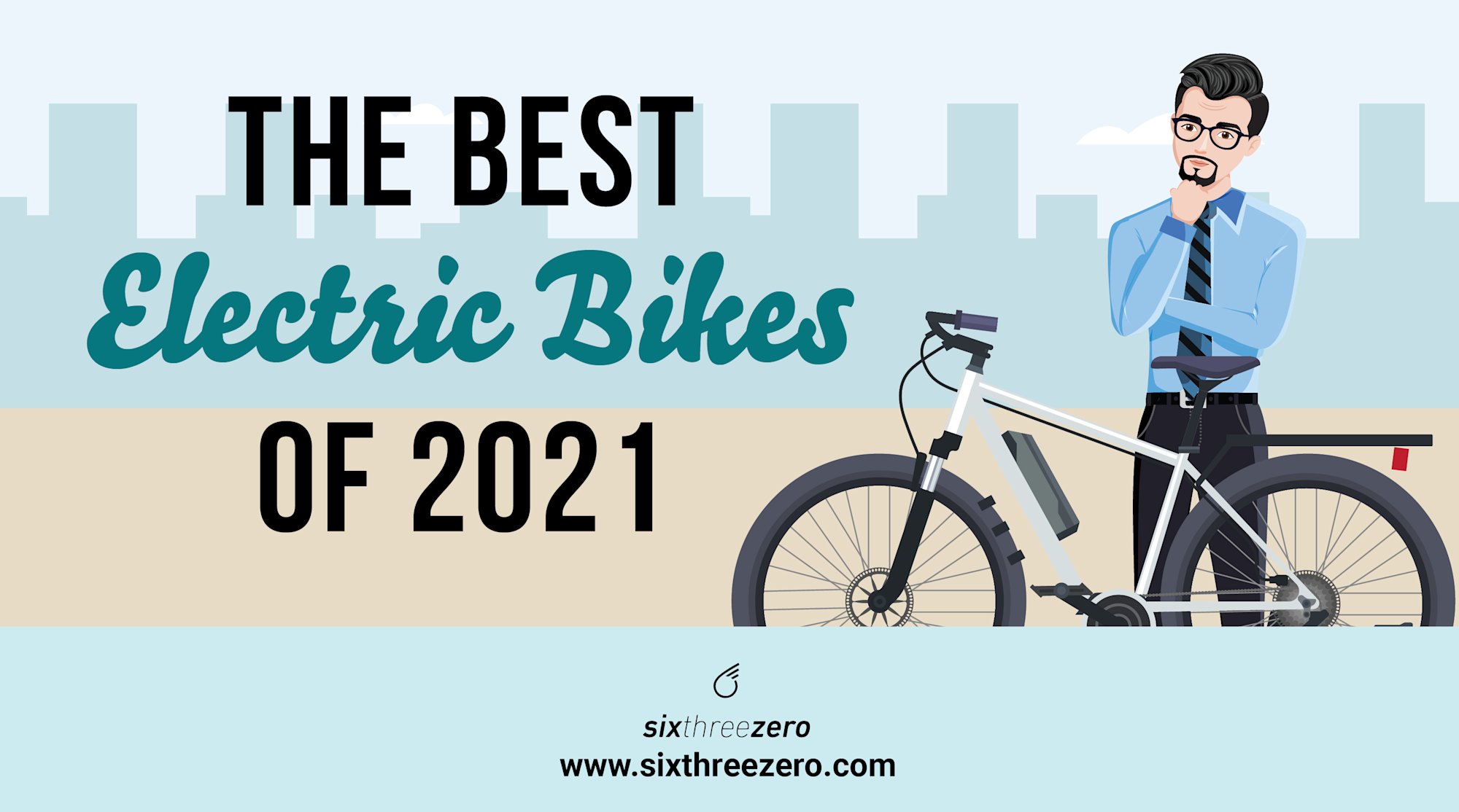 The Best Electric Bikes of 2021: Top Picks for Performance and Style