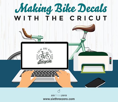 How to Make Bike Decals with the Cricut: A Step-by-Step Guide