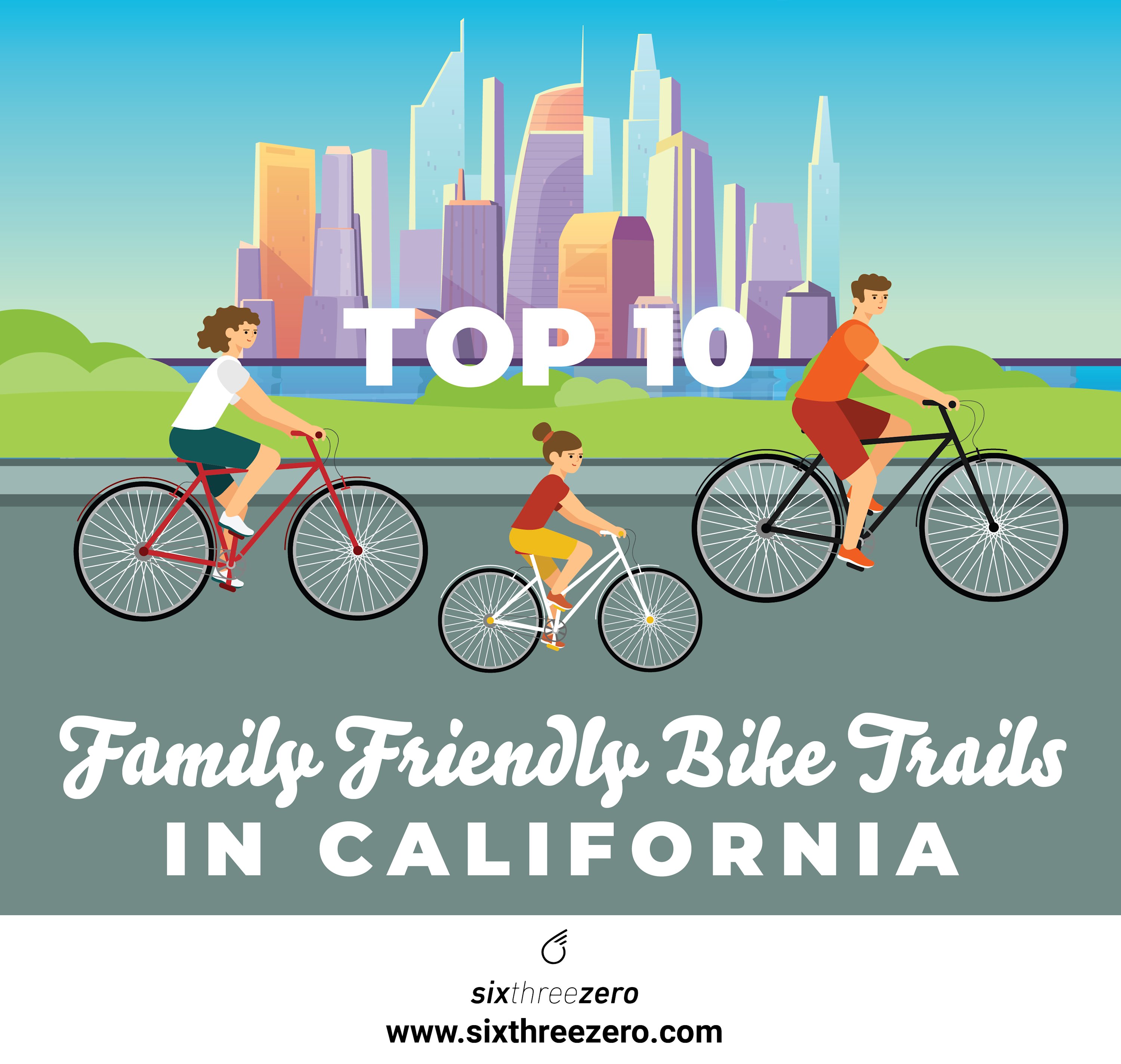 Spring Fun for the Whole Family: Top 10 Bike Trails in California