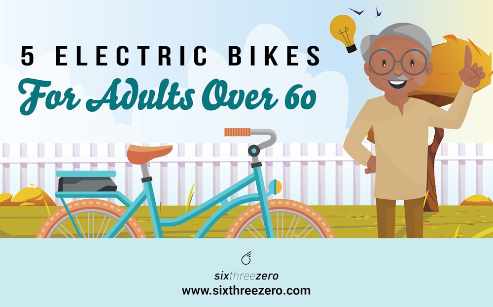 5 Electric Bikes for Seniors Over 60: Find Your Perfect Ride Today!