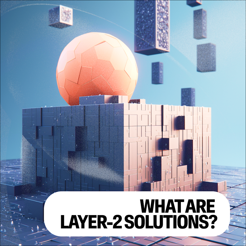 What are Layer-2 solutions? - MoonPay