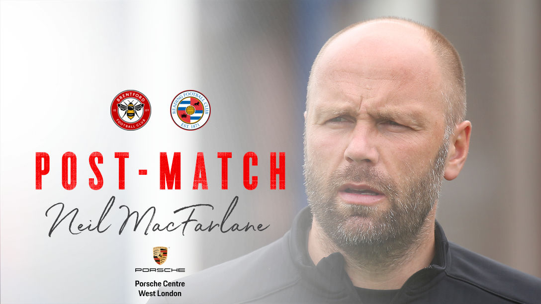 Neil MacFarlane: "It’s a pleasing win" | Brentford FC