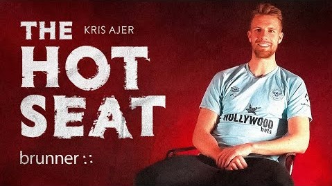 Kris Ajer In The Hot Seat with Brunner | Brentford FC