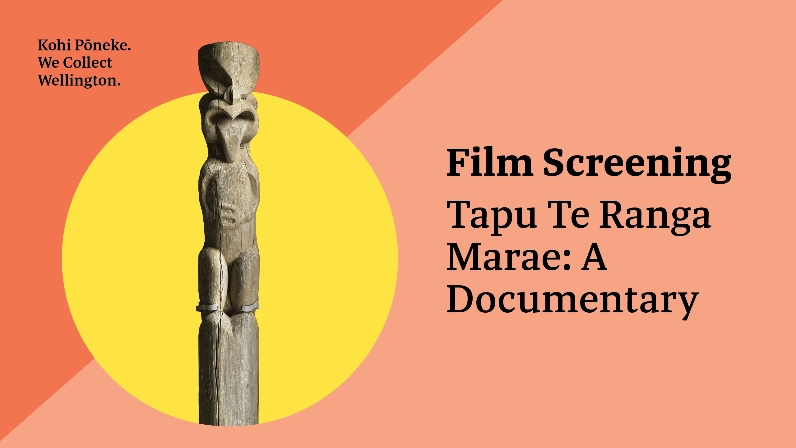 Film Screening - Tapu Te Ranga Marae: A Documentary | Wellington ...