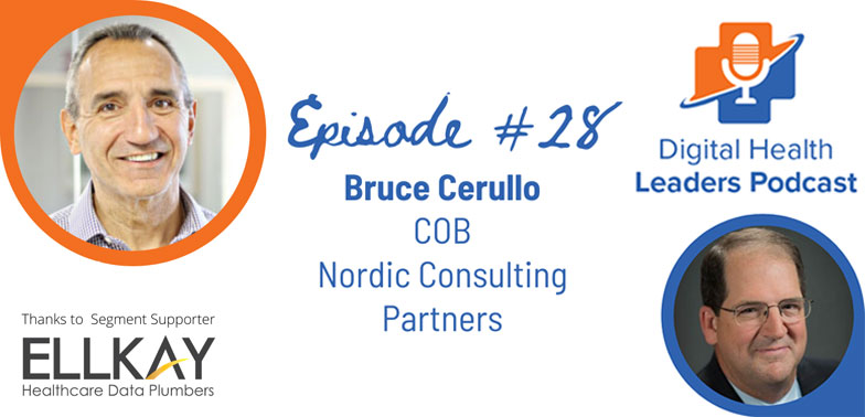 Digital Health Leaders: Conversation with Bruce Cerullo, COB, Nordic ...