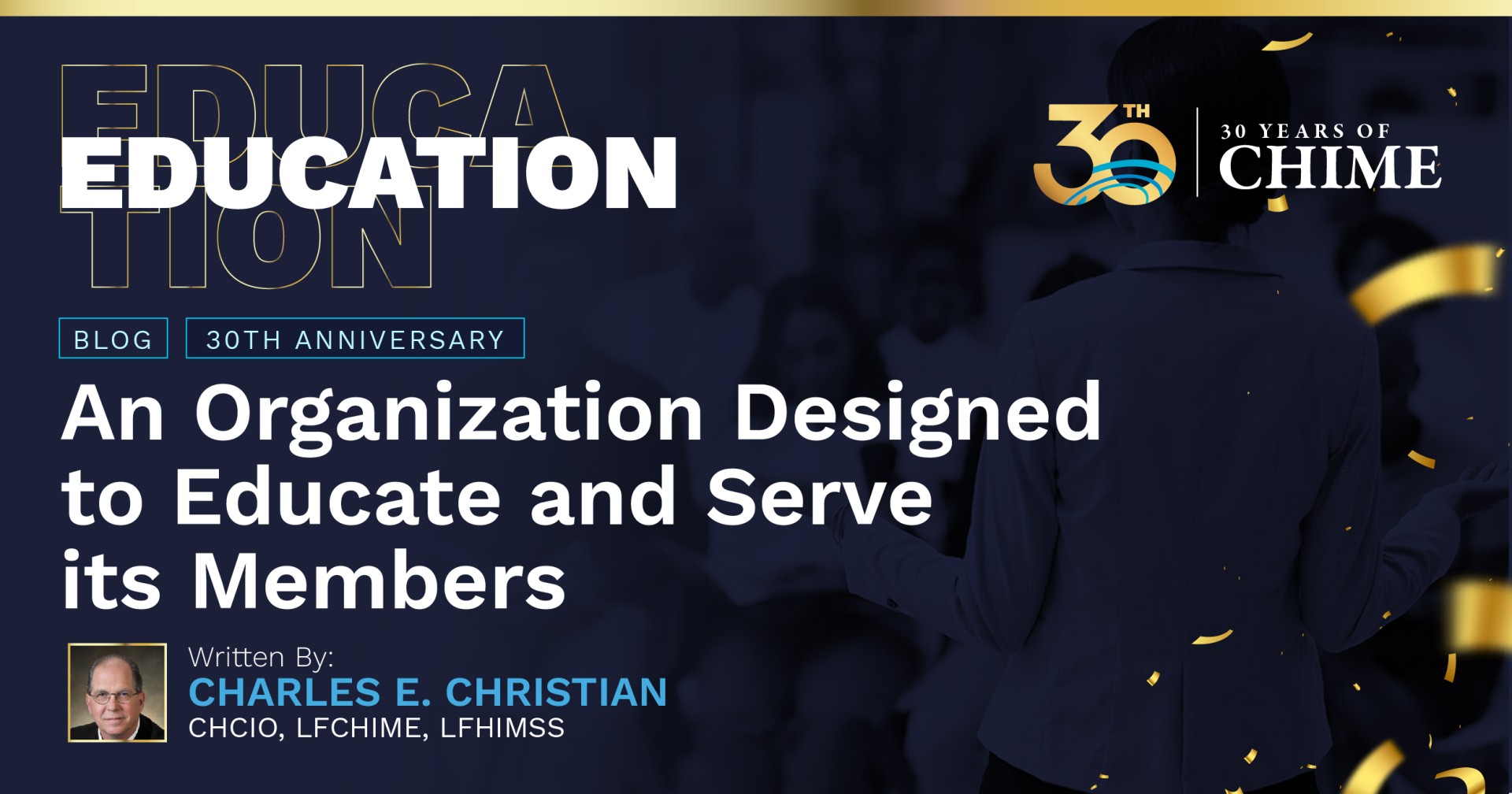 An Organization Designed to Educate and Serve its Members