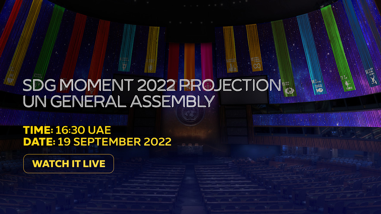 SDG Moment 2022 - United Nations Assembly | World Expo