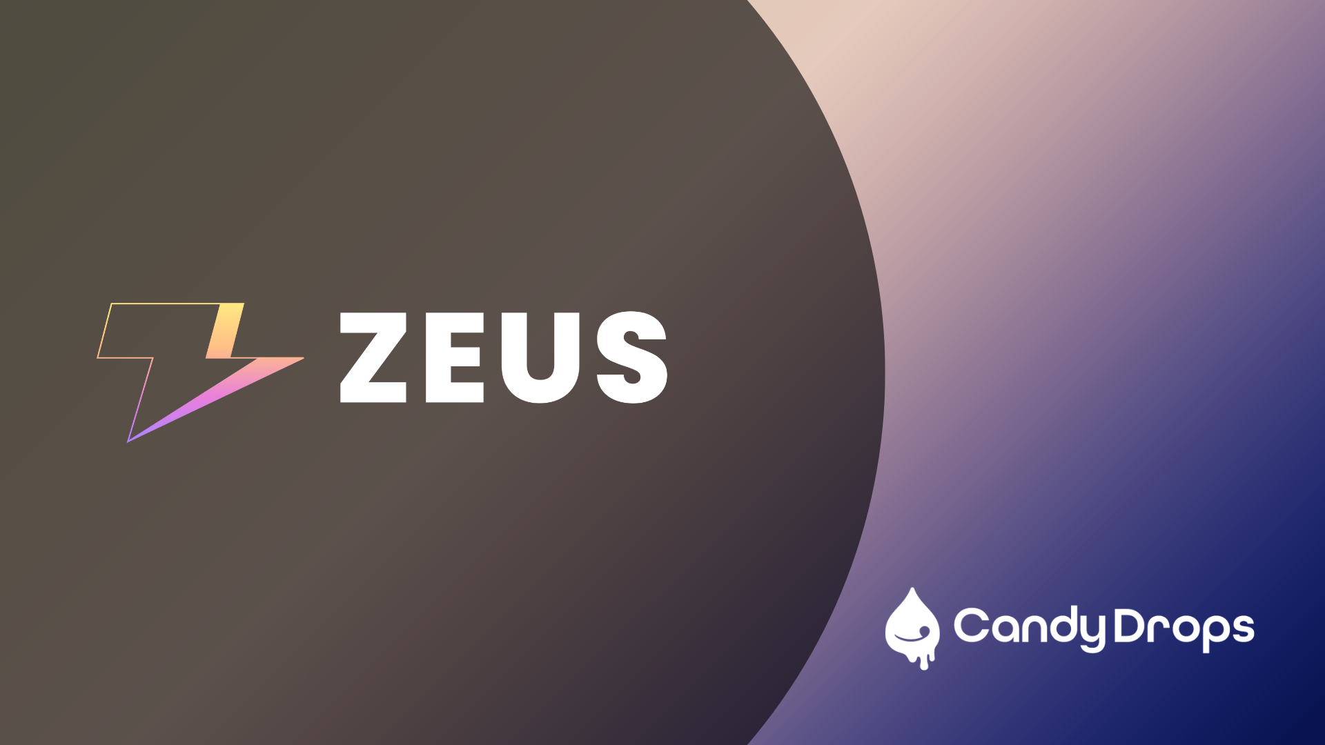 CandyDrops | Zeus Network