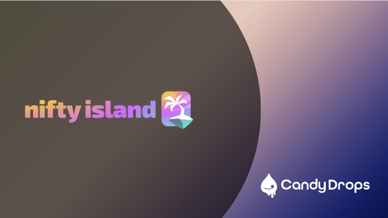 CandyDrops | Nifty Island