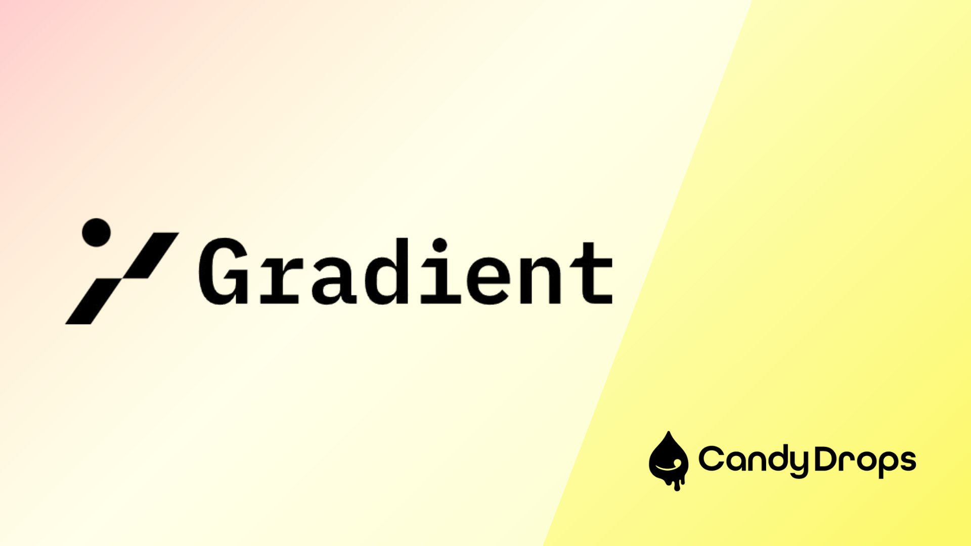 CandyDrops | Gradient Network｜分散型エッジコンピュートネットワーク