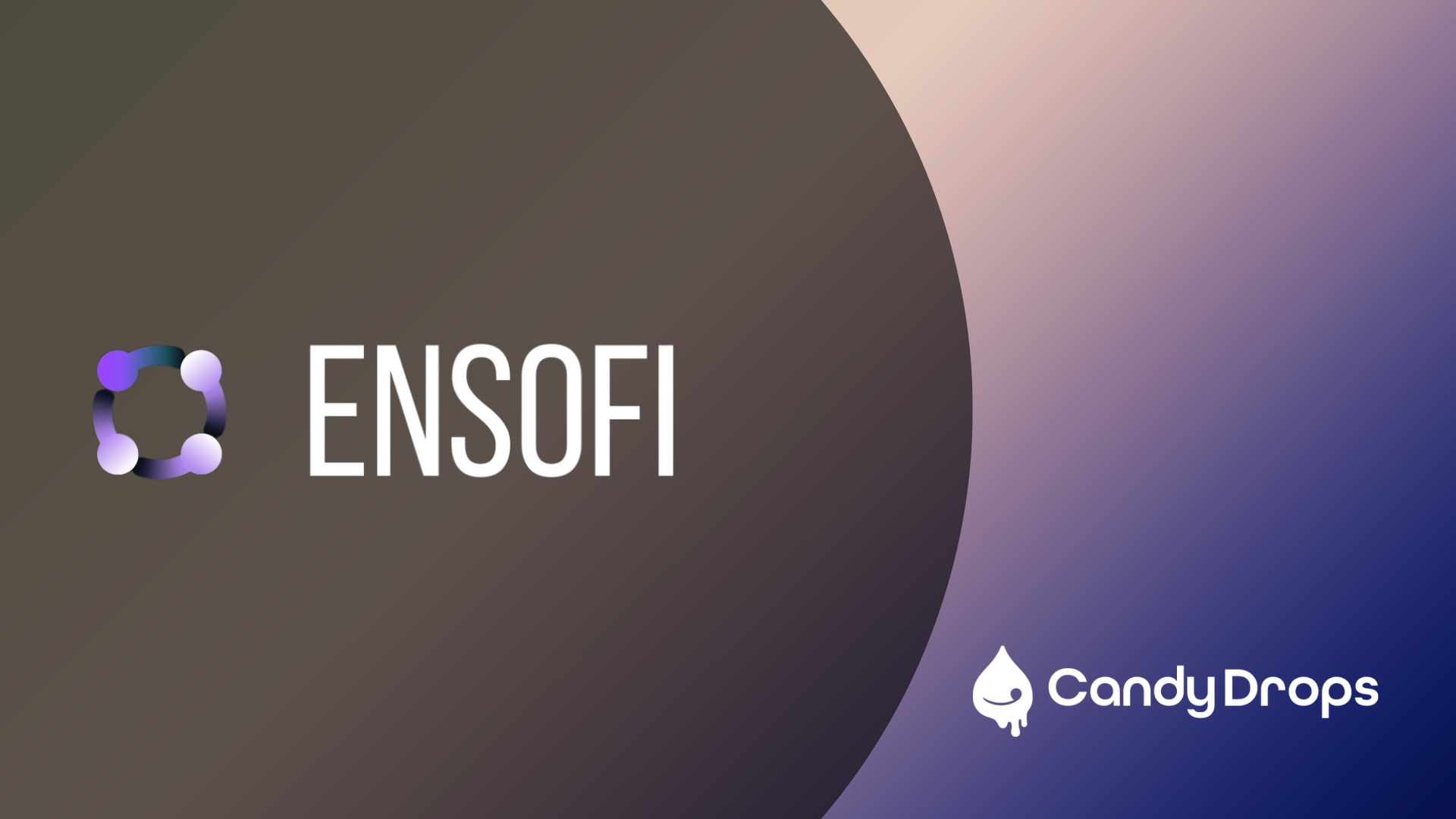 CandyDrops | EnsoFi